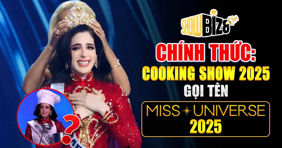 Cooking Show 2025 Chính Thức Thuộc Về Miss Universe 2025